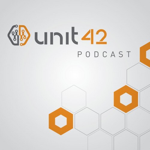 Listen to the New Unit 42 Podcast: Don't Panic