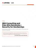 IBM Consulting and Palo Alto Networks — Security for DevSecOps - Palo Alto Networks